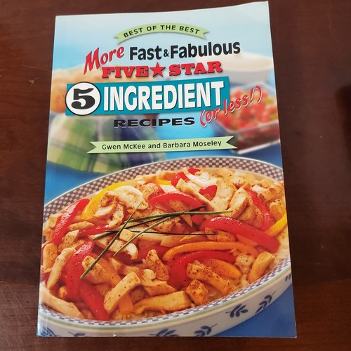 Best of the Best Cookbook Ser.: More Fast and Fabulous Five Star 5 ...