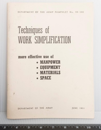 Army Pamphlet 20-300 Techniques Of Work Simplification June 1951 Vtg | eBay