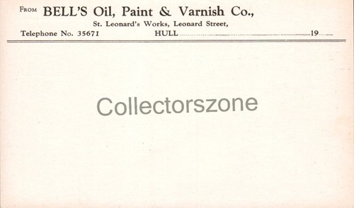 Hull Dell's Oil Paint & Varnish Co Headed Postcard Advertising unposted ...