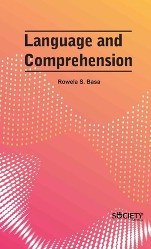 Language and Comprehension by Rowela S. Basa (English) Hardcover Book ...