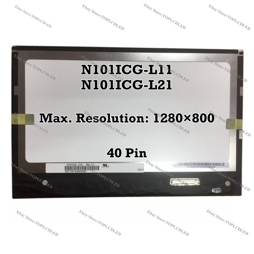 N101ICG-L11 Fit N101ICG-L21 10.1 Inch IPS 1280×800 40 Pin WXGA LCD ...