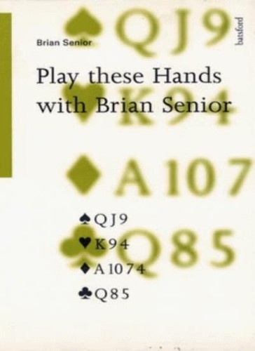 Play These Hands With Brian Senior By Brian Senior 9780713478914| eBay