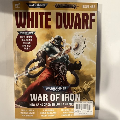 Warhammer 40,000 White Dwarf War of Iron Magazine Issue 487 April 2023 ...