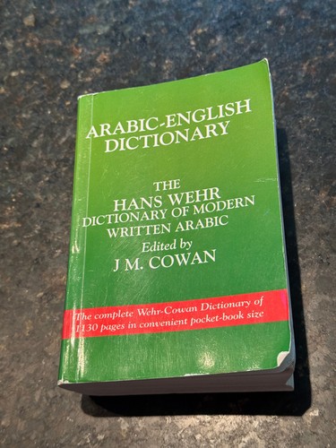 Arabic-English Dictionary: The Hans Wehr Dictionary of Modern Written ...